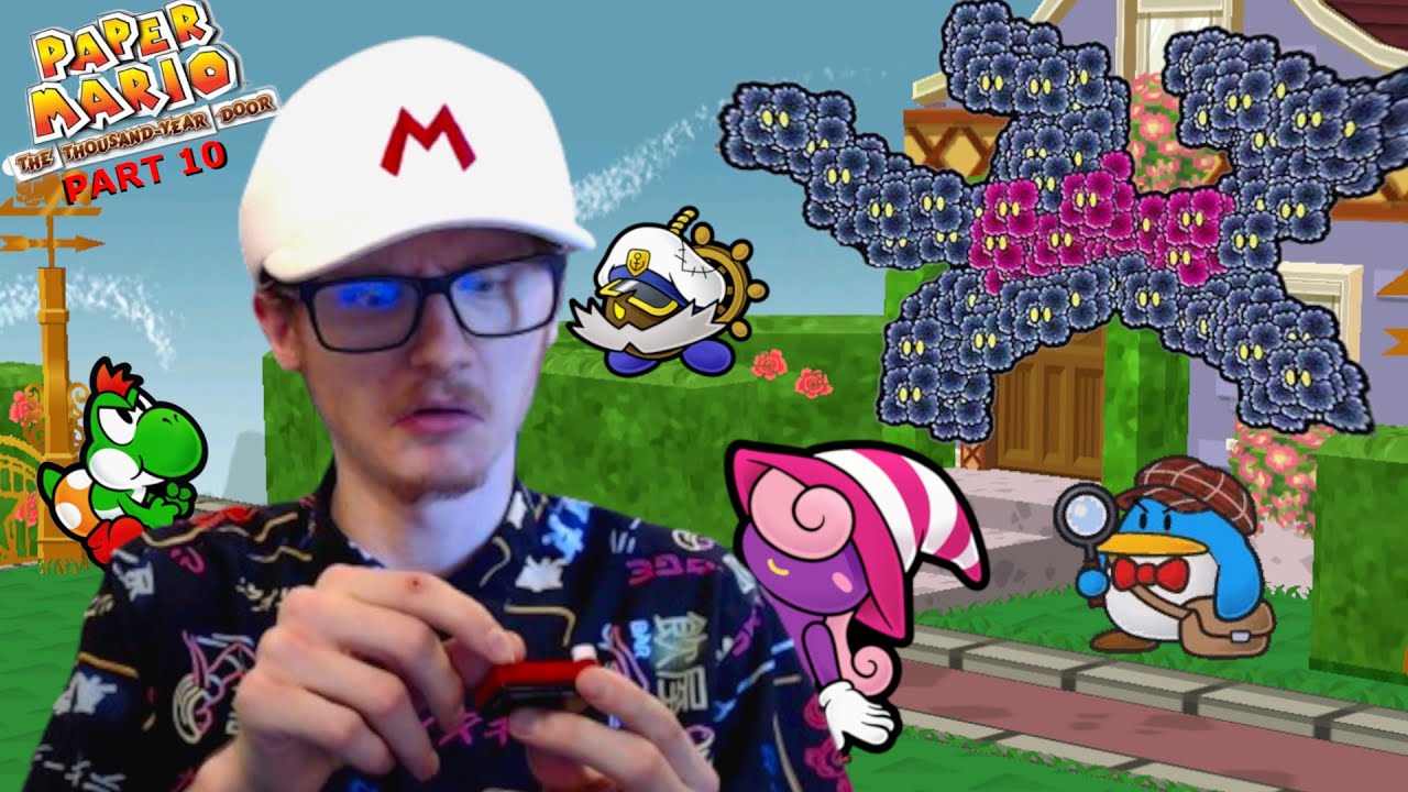 Paper Mario: TTYD - Walk-through Part 10 (FIRST TIME PLAYTHROUGH ...