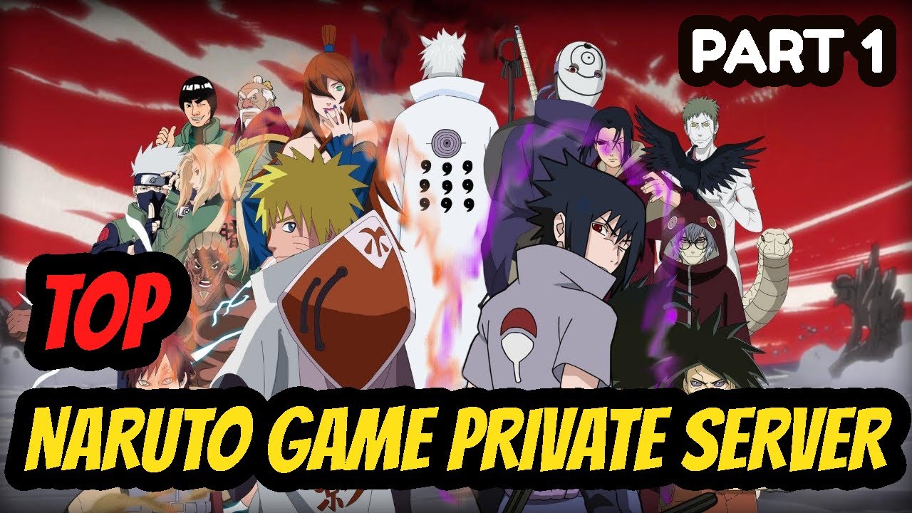 KUMPULAN GAME NARUTO PRIVATE SERVER WAJIB DICOBA PART1 - YouTube