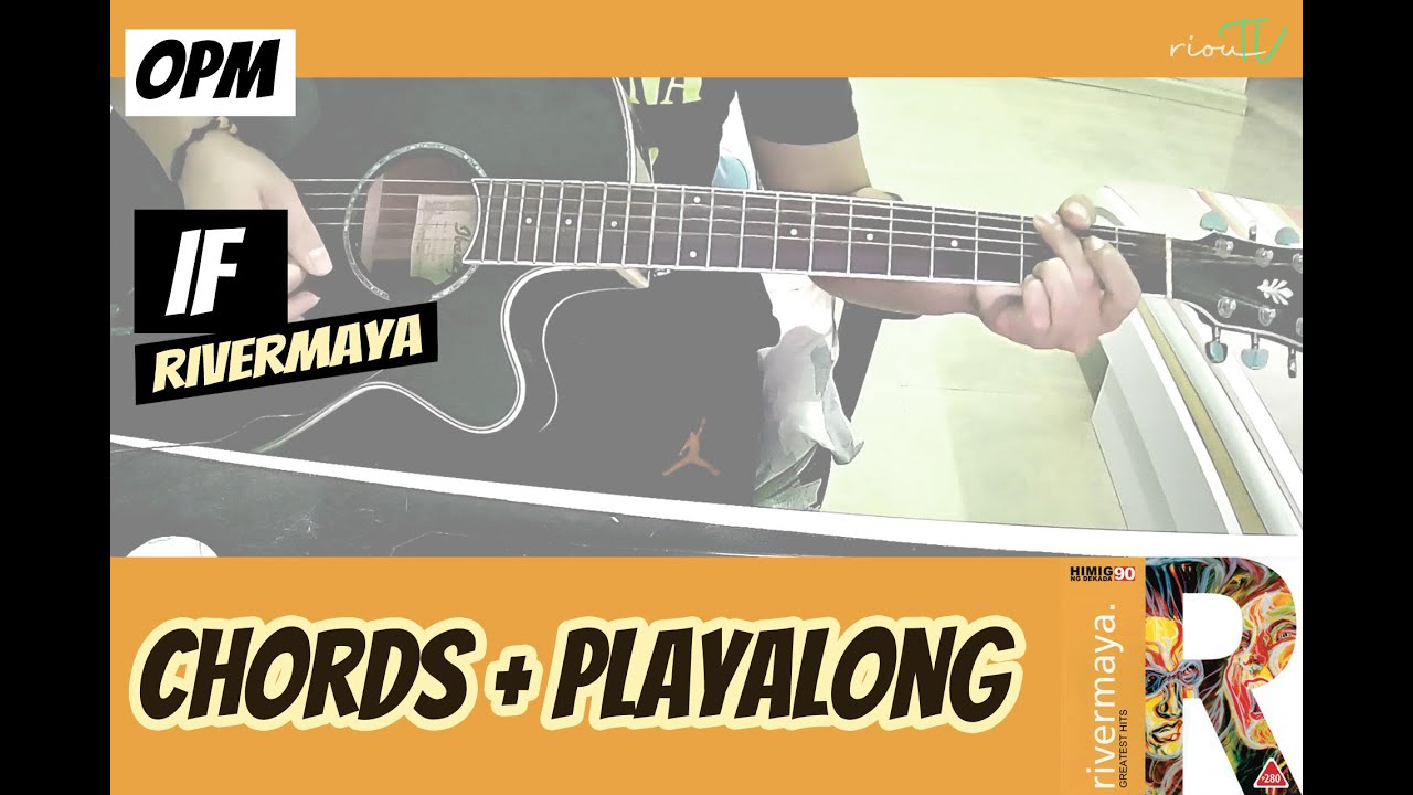 IF - Rivermaya Acoustic Tutorial/Cover [Chords + Lyrics] - YouTube