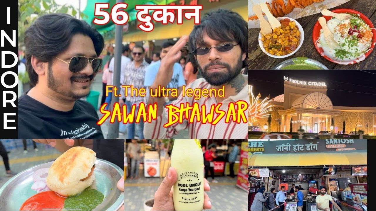 56 ( CHAPPAN DUKAN INDORE) | A Thrilling Outing in Chappan Market ...
