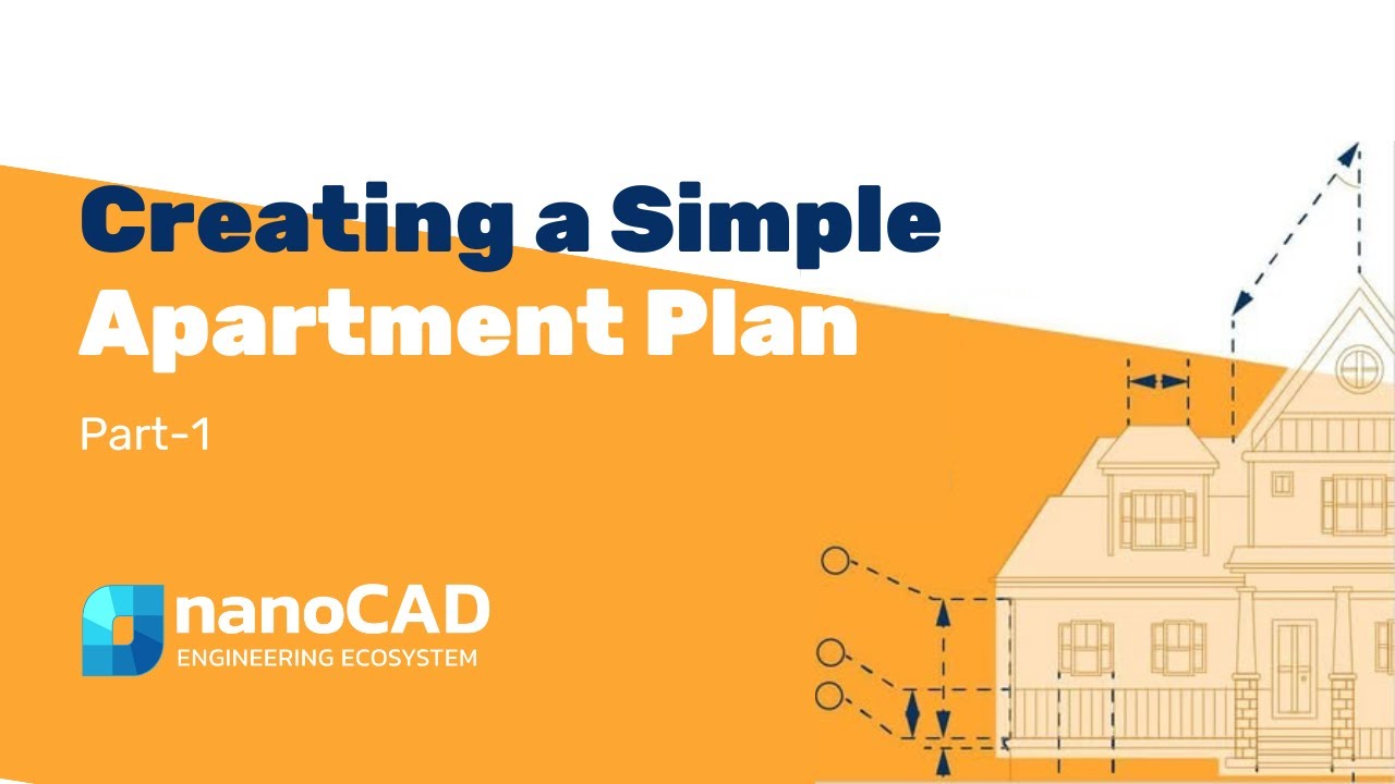Making a simple Apartment plan with nanoCAD - Part 1 - YouTube