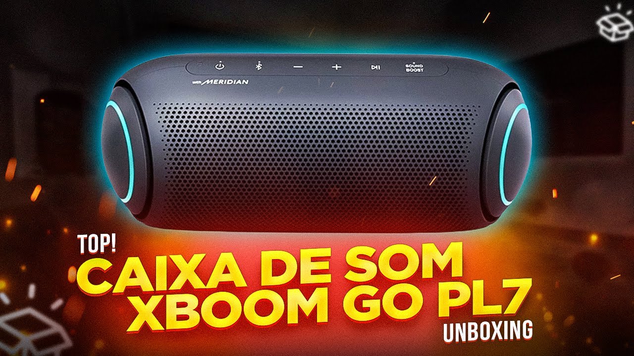LG Xboom Go PL7, com 30W de POTÊNCIA, AINDA VALE A PENA?- Unboxing e ...
