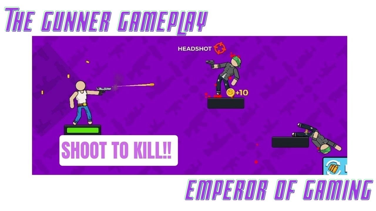 The GUNNER : STICKMAN GUN HERO GAMEPLAY & WALK THROUGH PART1. - YouTube