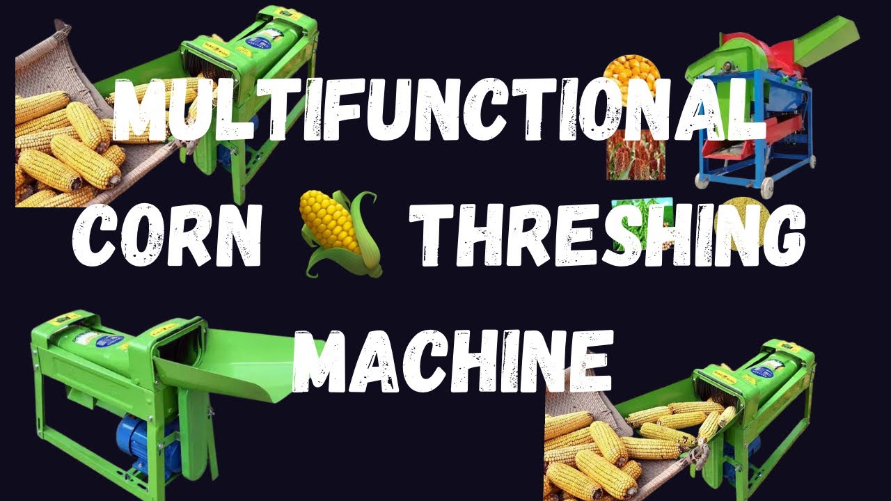 Multifunctional Electrically Powered Corn 🌽 Threshing Machine - YouTube