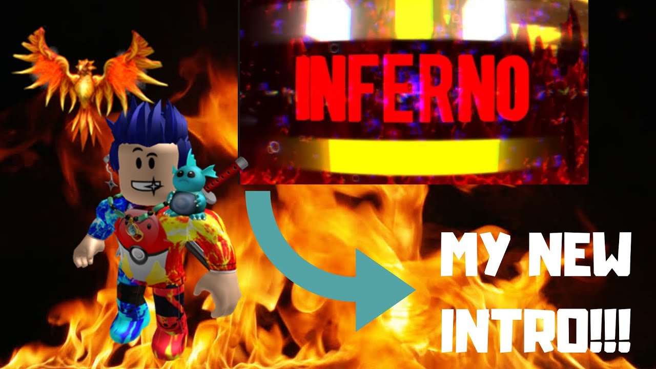 INFERNO INTRO!!! (Roblox Inferno) - YouTube