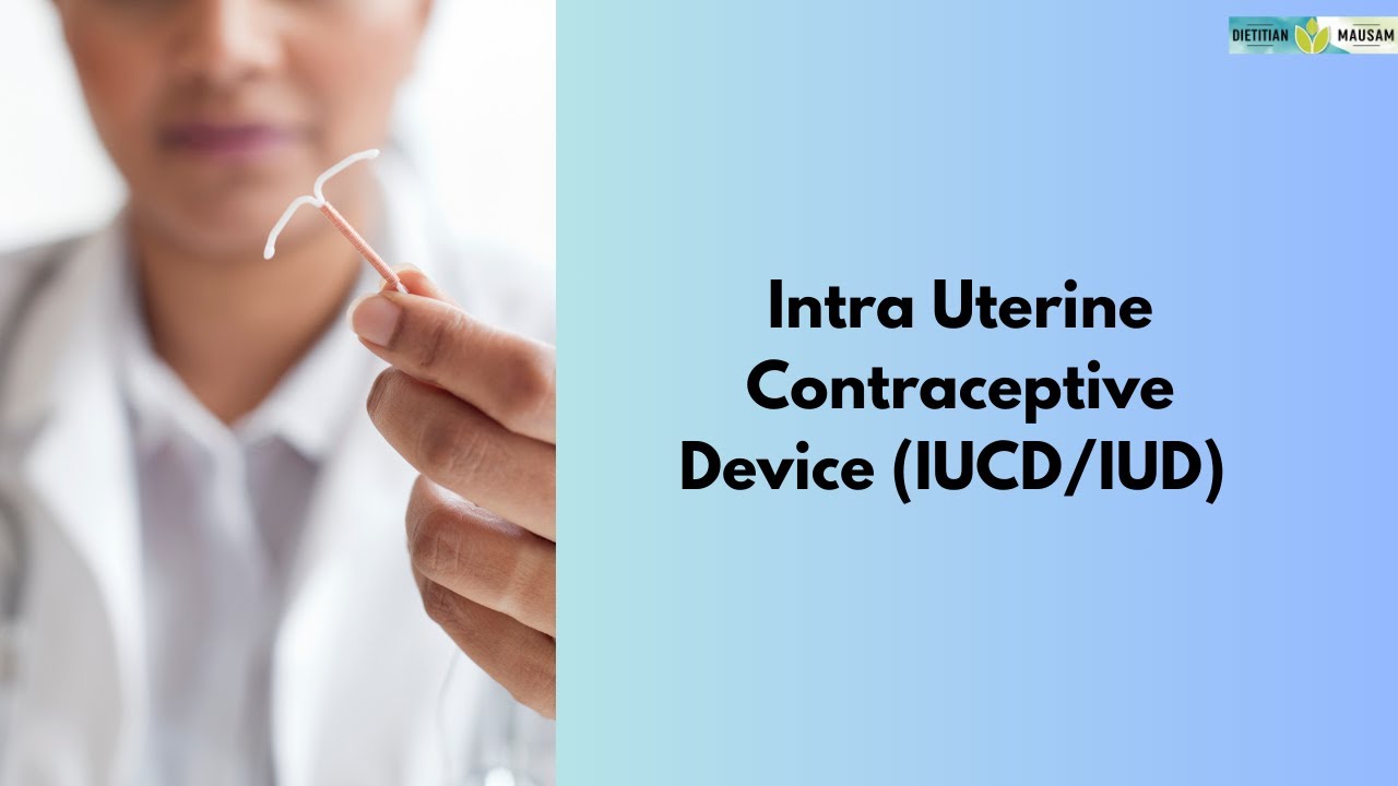 "The Complete Guide to Intrauterine Contraceptive Devices (IUCDs/IUDs ...