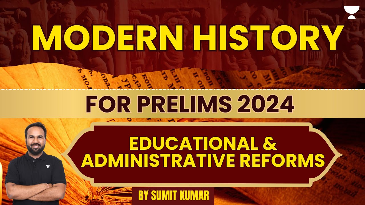 [History] Educational And Administrative Reforms | Modern History ...