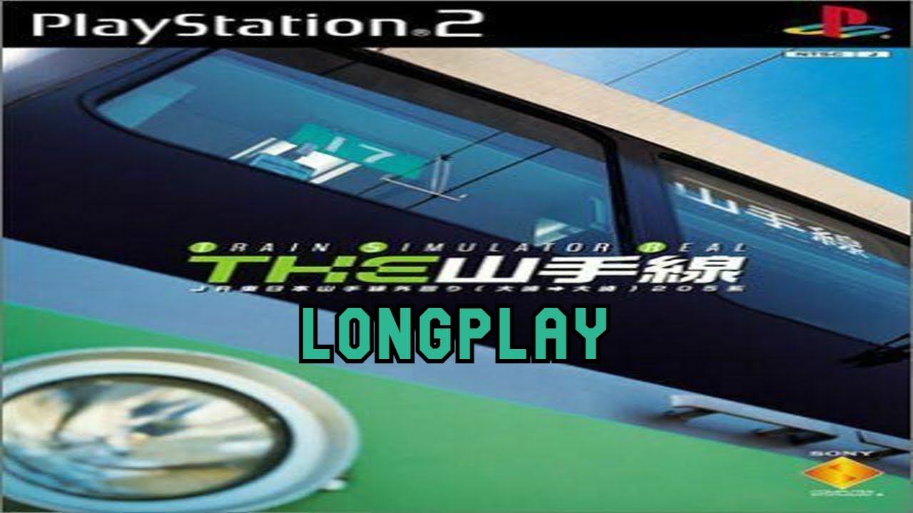 Train Simulator Real: The Yamanote Line LongPlay PS2 (Japan) - YouTube