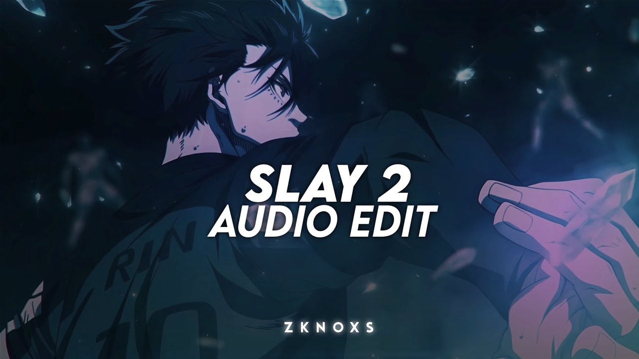 Eternxlkz - SLAY 2 (slowed) [edit audio] - YouTube
