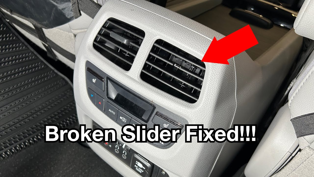 Honda pilot rear AC vent slider fix - YouTube