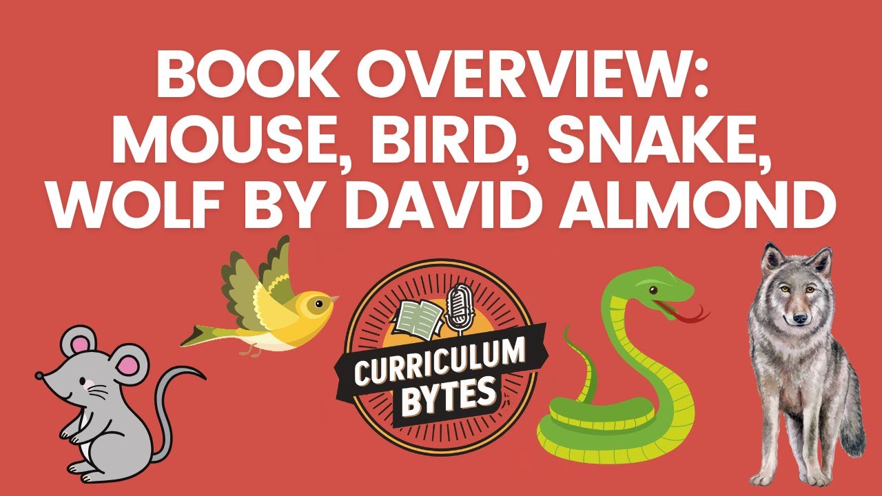 Book Overview: Mouse, Bird, Snake, Wolf By David Almond - YouTube
