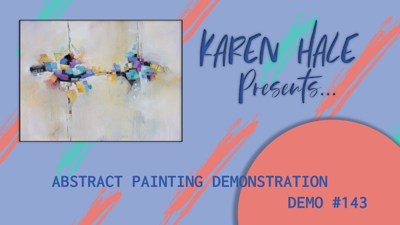 Watch an Abstract Painting Demonstration Demo #143 "Telling Stories ...