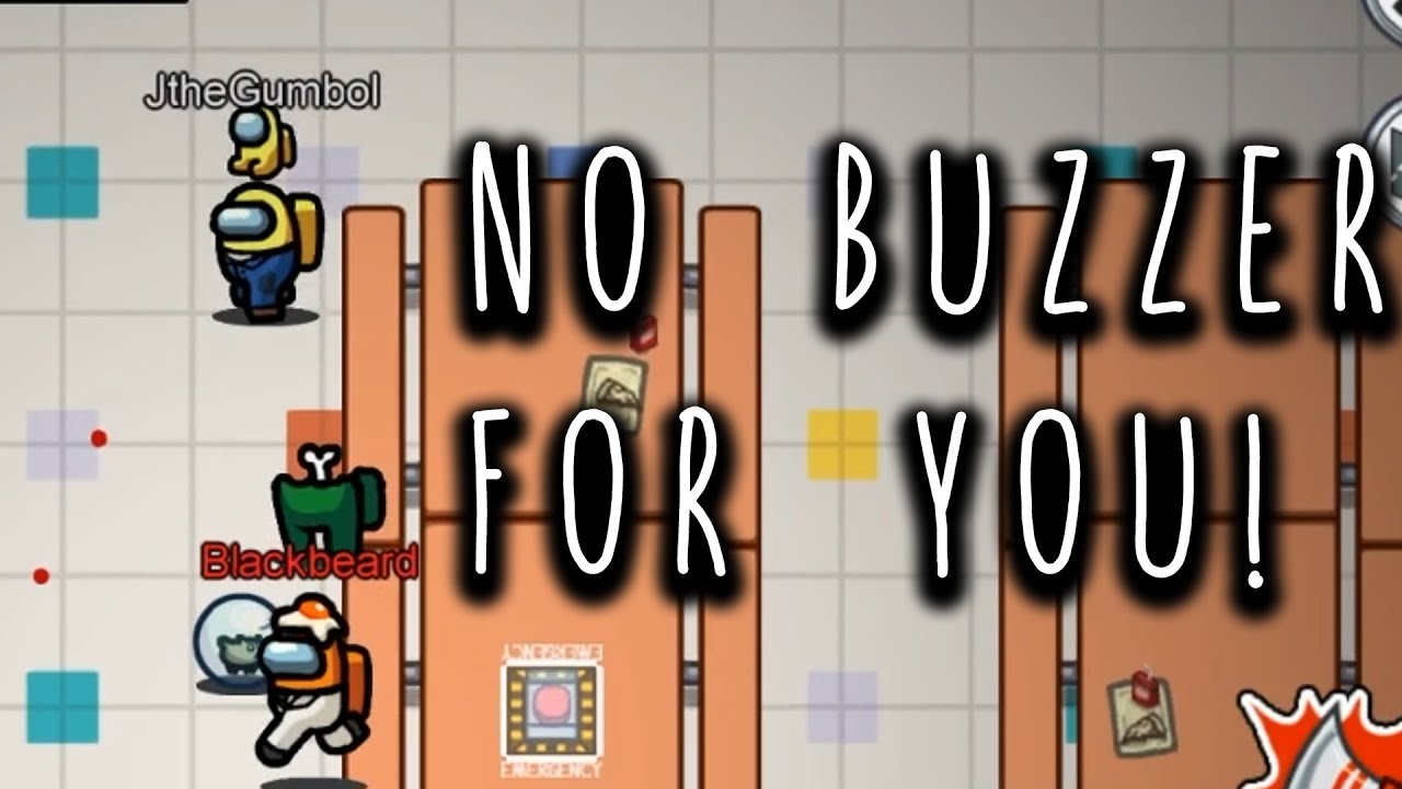 WIN WITH BUZZER KILLS | AMONG US - YouTube