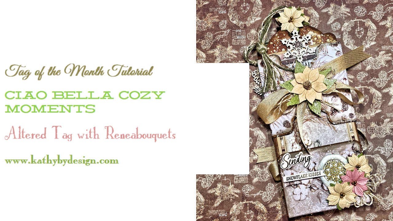 Ciao Bella Cozy Moments Altered Christmas Tag Tutorial - YouTube