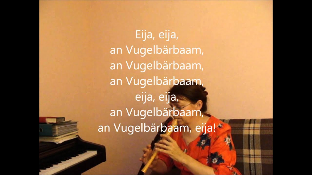 Der Vugelbärbaam/ Der Vogelbeerbaum, Volkslied mit Text, Klavier ...