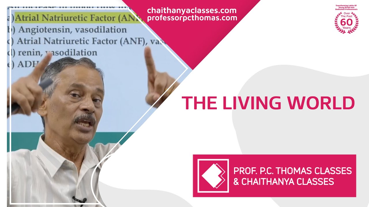 THE LIVING WORLD | Prof. P. C Thomas Chaithanya classes - YouTube