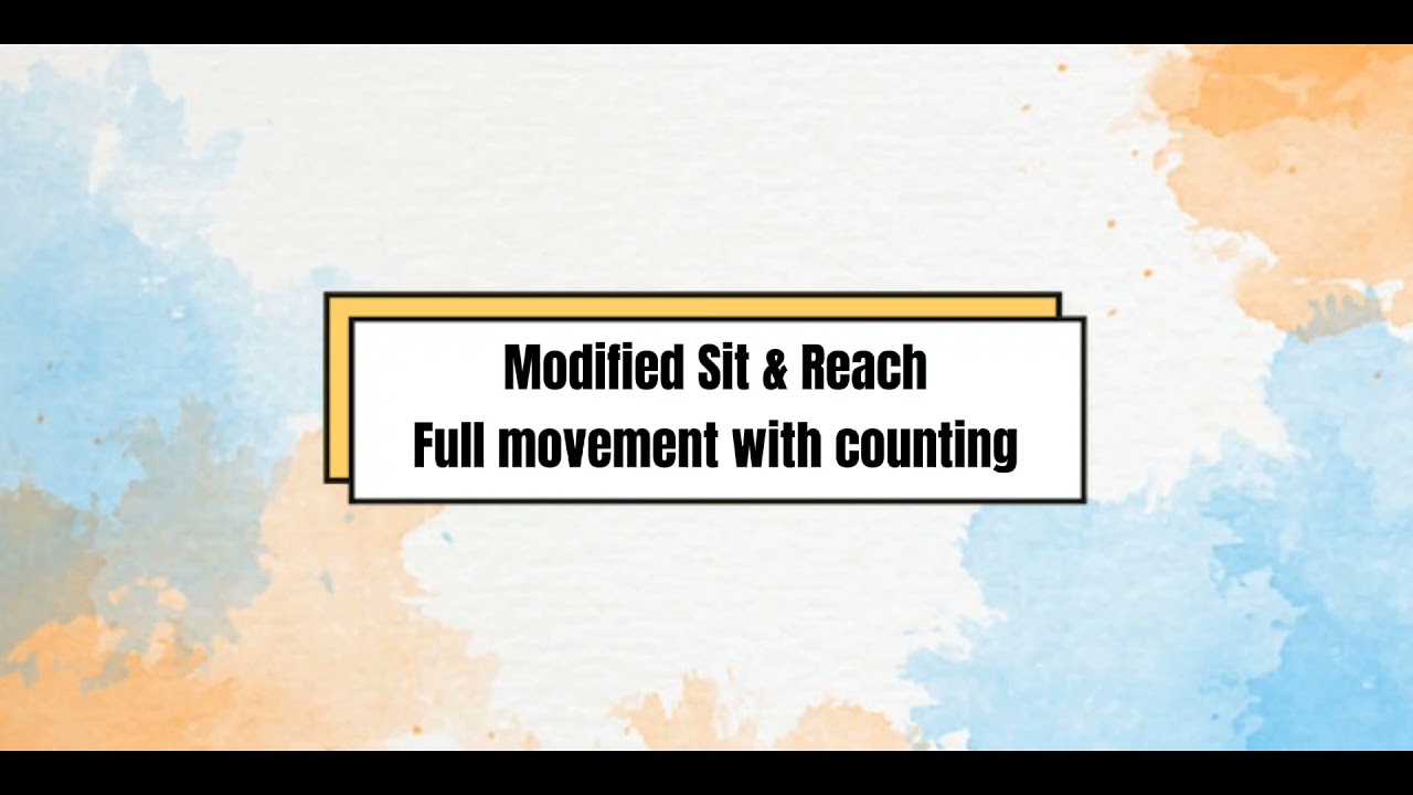 MODIFIED SIT AND REACH - YouTube