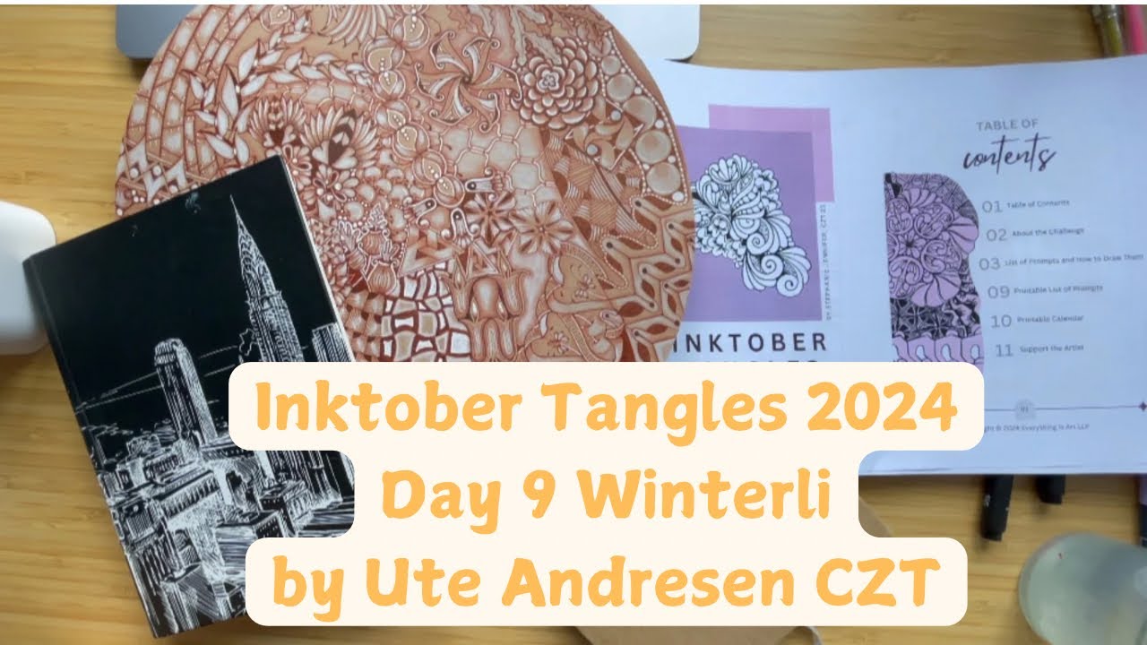 Inktober Tangles 2024 Day 9 Winterli by Ute Andresen CZT - YouTube