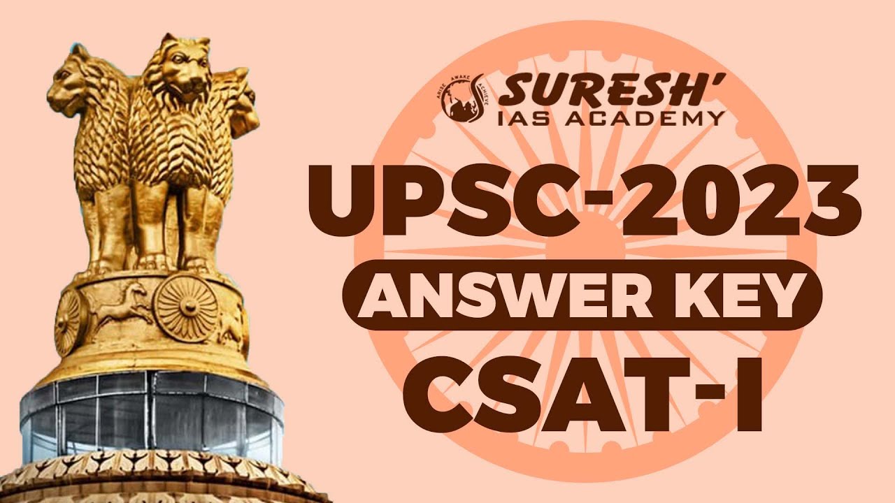 UPSC 2023 | CSAT-I Answer Key | Suresh IAS Academy - YouTube