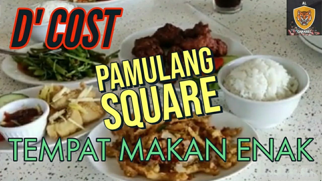 TEMPAT MAKAN ENAK DI PAMULANG | D' COST PAMULANG SQUARE TANGERANG ...