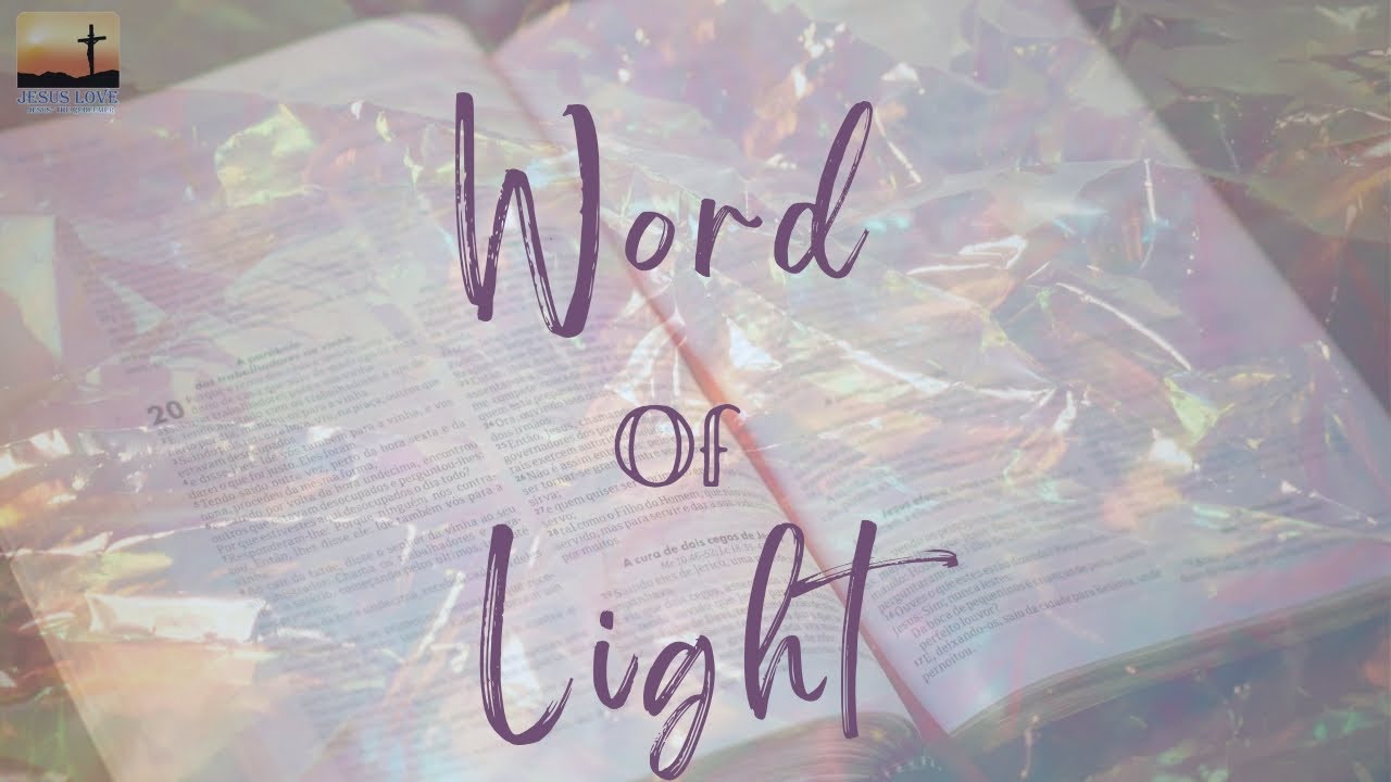 Word of Light - 915 - YouTube