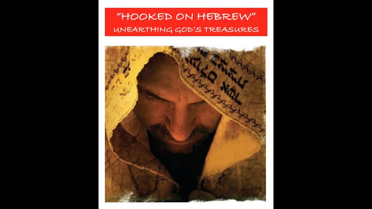 "Hooked On Hebrew" WEEK 6 - YouTube