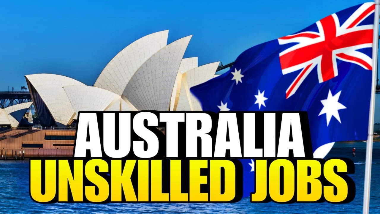 🇦🇺5 Best Jobs in Australia for Unskilled People | Australia unskilled ...