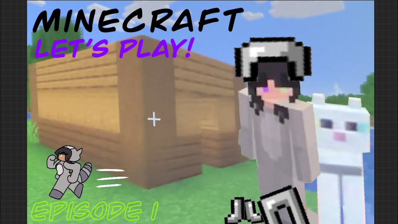 Minecraft let’s play! | Episode 1! - YouTube