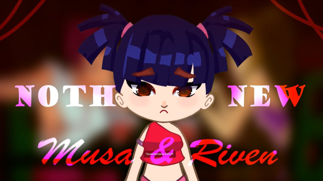 nothing's new • Musa from Winx Club • gacha animation meme by rainer ...