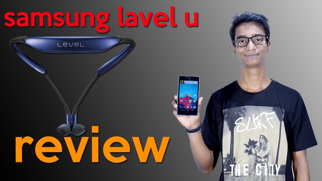 my honest review samsung level u in genuine tips4u - YouTube