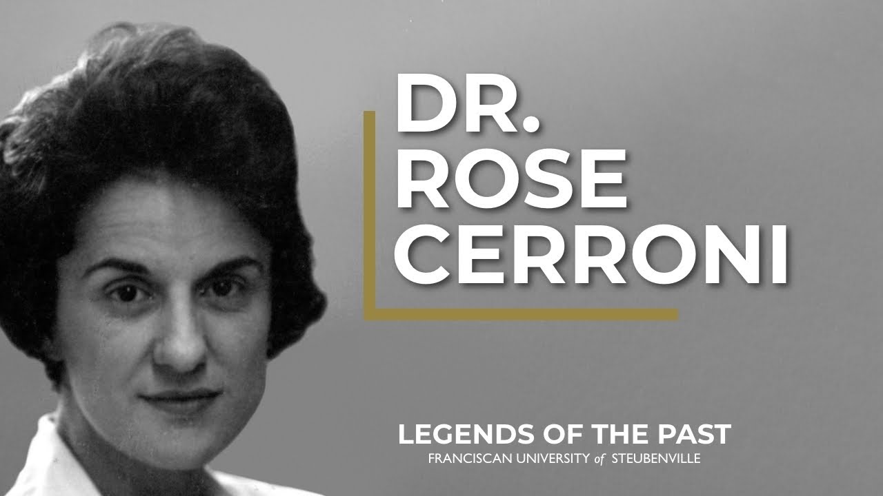 Dr. Rose Cerroni | Legends of the Past | Franciscan University - YouTube