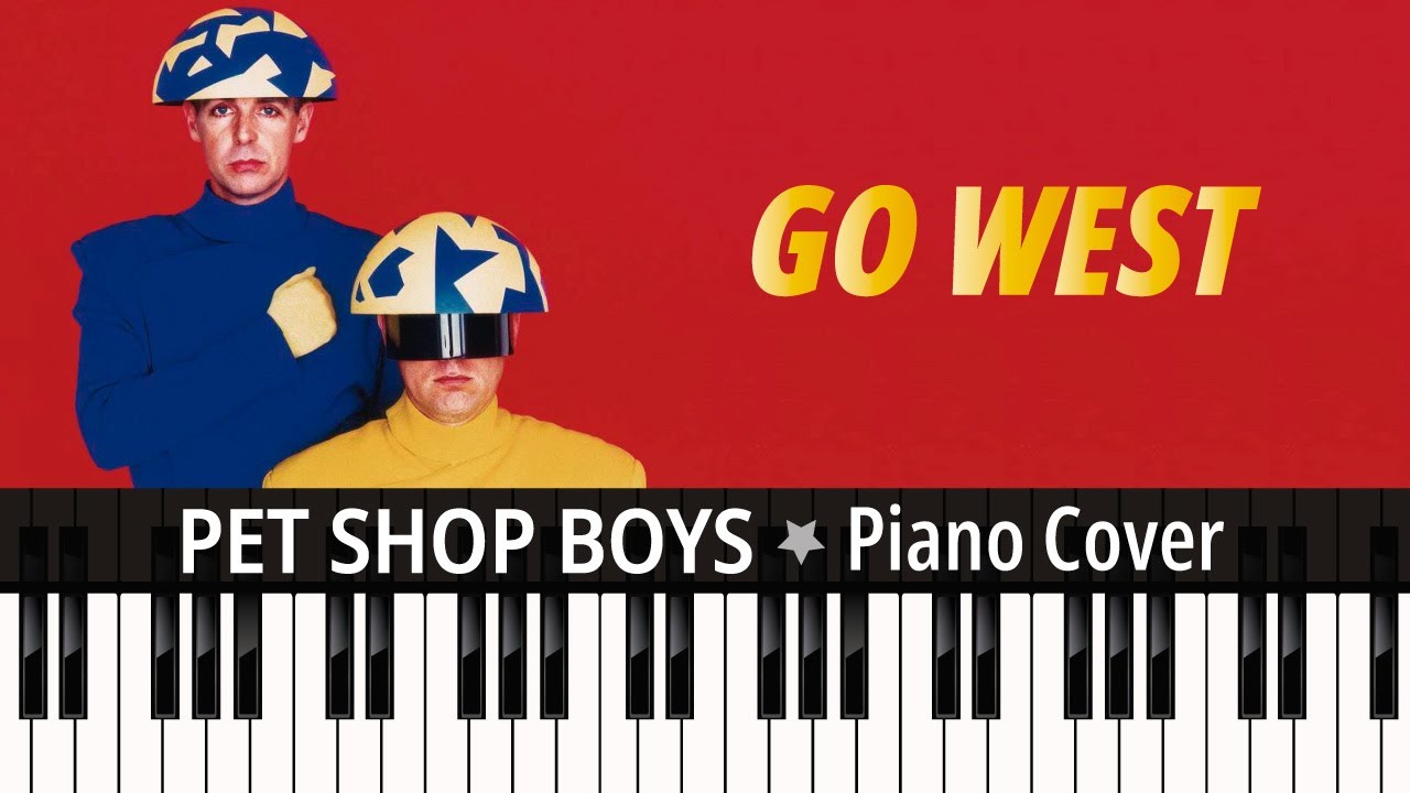 GO WEST (1993) Pet Shop Boys TUTORIAL piano cover + sheet music - YouTube