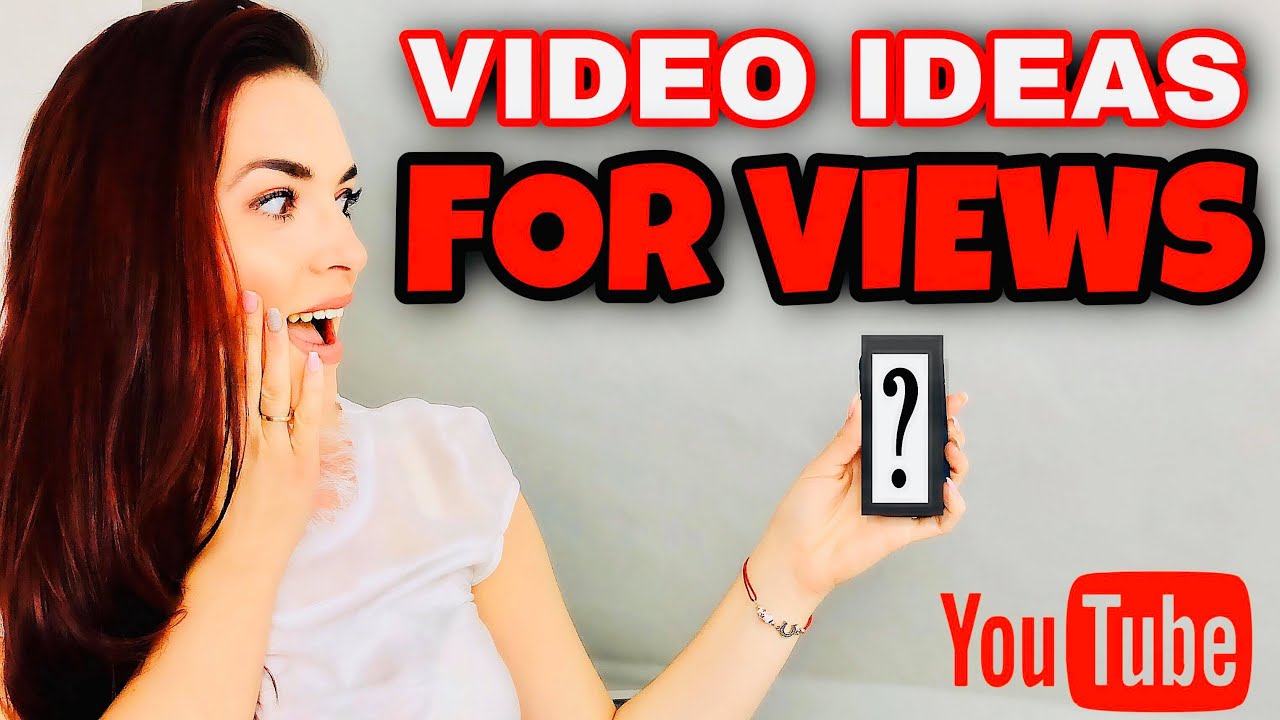 TOP 10 Youtube Video Ideas That Grow Your Views - Go Viral on Youtube ...