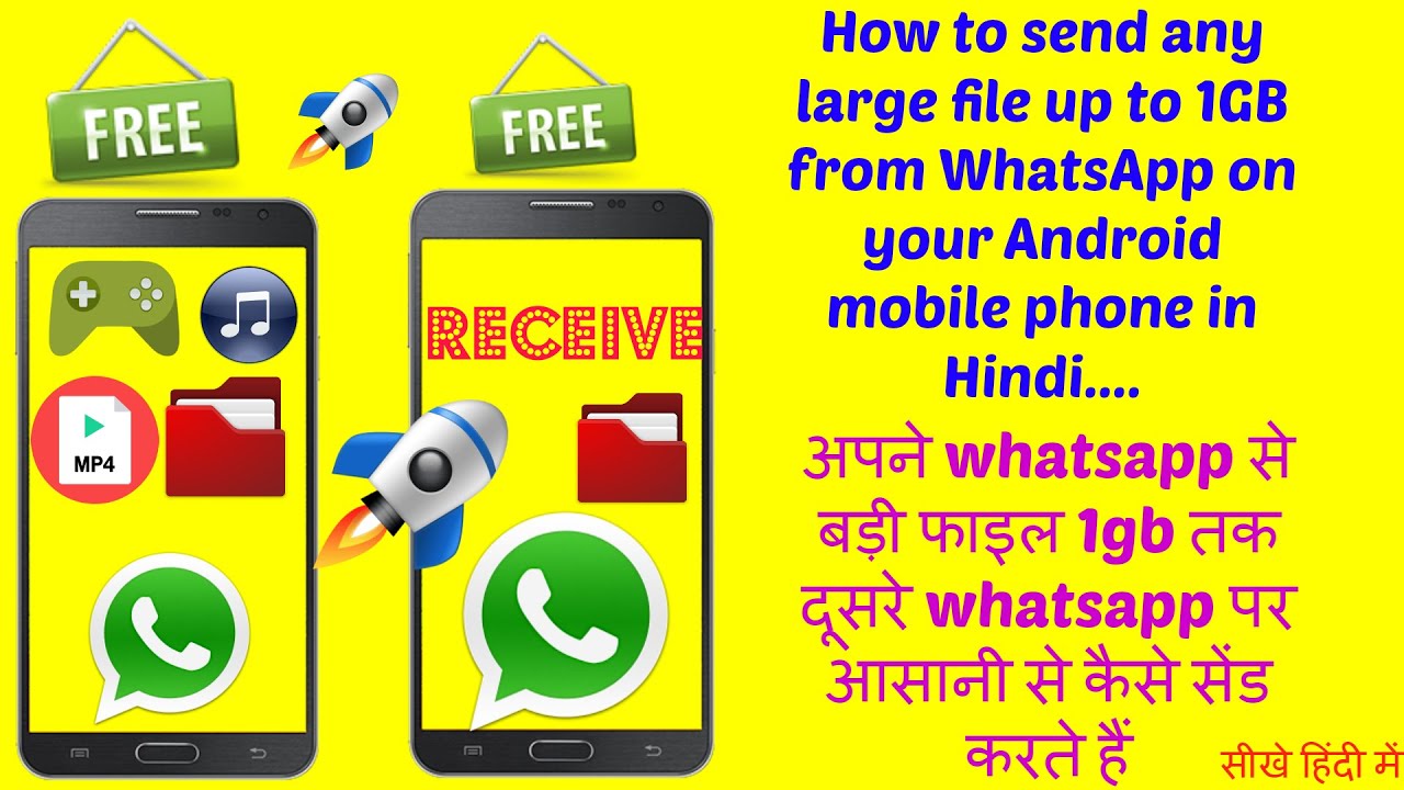How to send large file up to 1GB from WhatsApp on your Android mobile ...