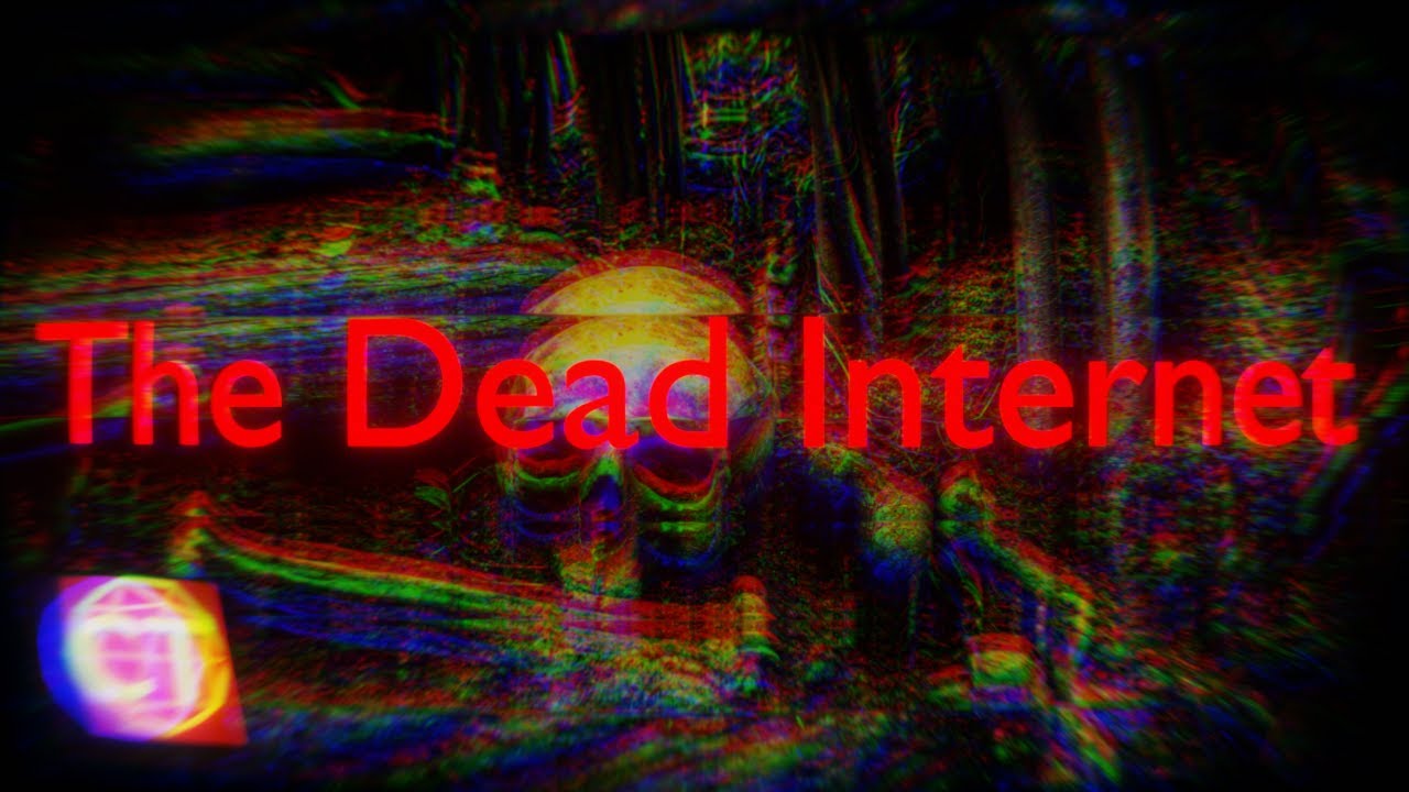 The Dead Internet Theory - YouTube