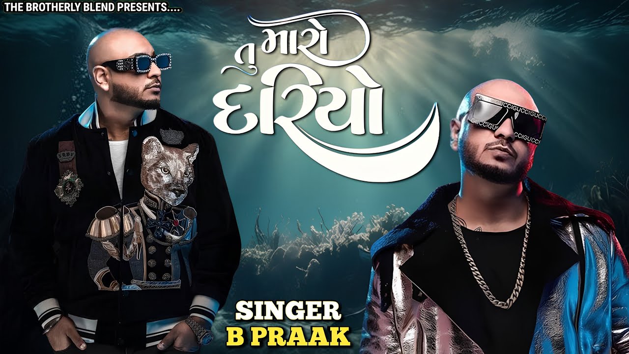Tu Maro Dariyo | B Praak | Tu Maro Dariyo B Praak | B Praak New Song ...