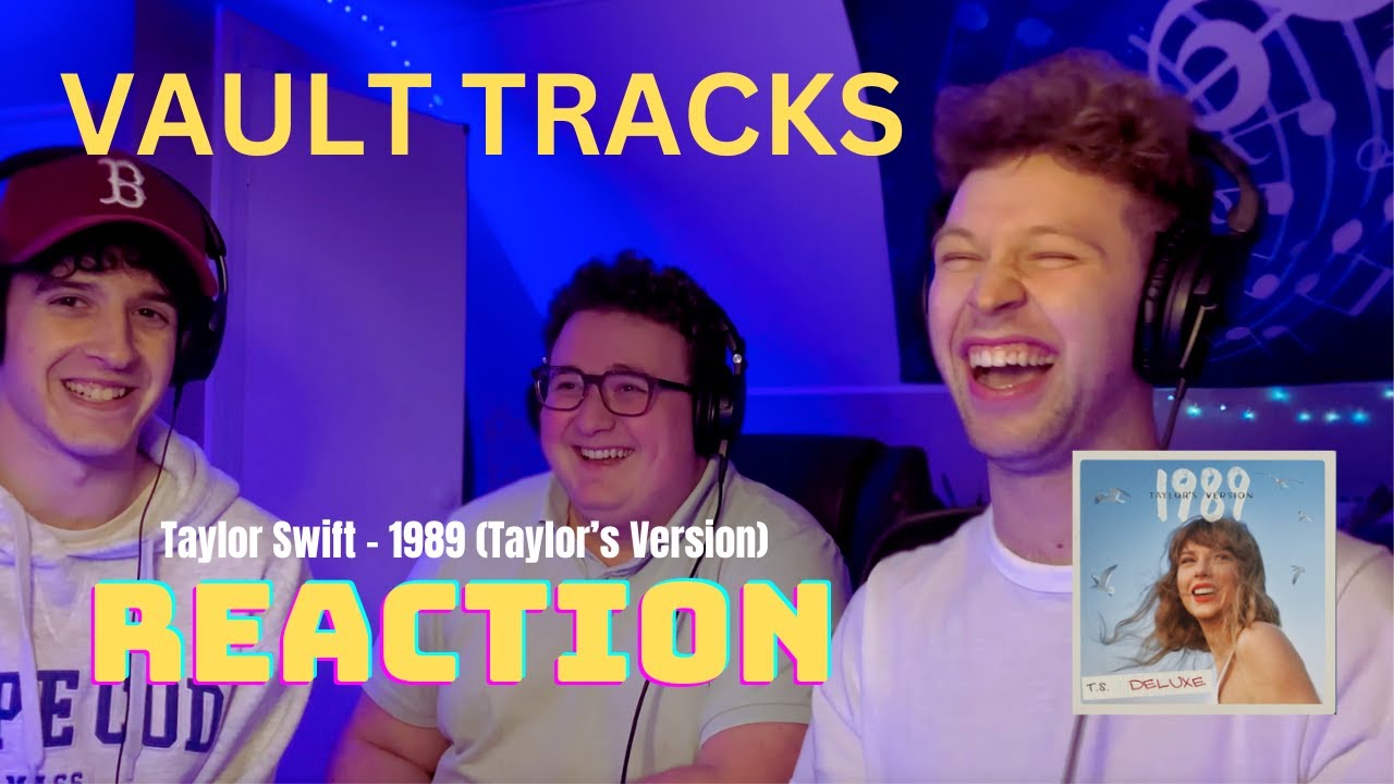WE REACT TO THE VAULT TRACKS | Taylor Swift - 1989 (Taylor's Version ...