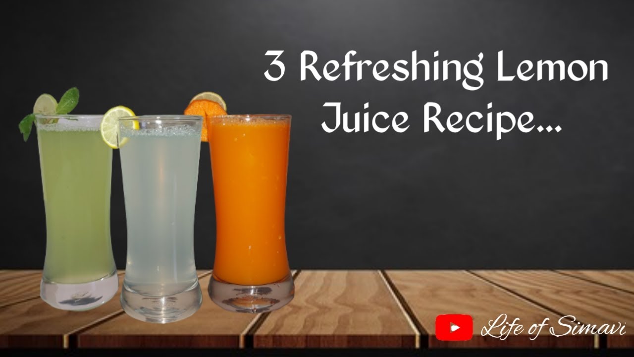 3 Refreshing Lemon Juice I Normal Lemon Juice I Carrot lemon Juice I ...