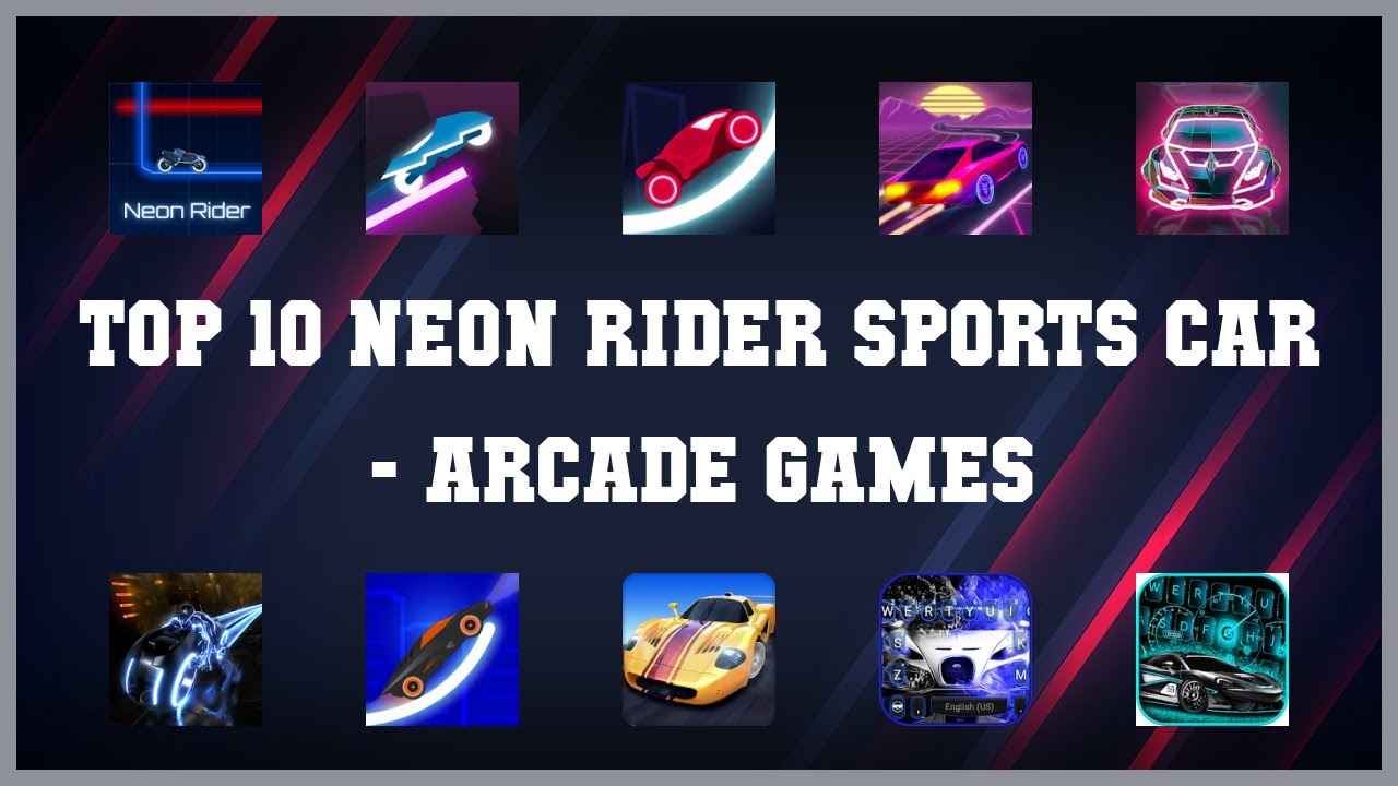 Top 10 Neon Rider Sports Car Android Games - YouTube