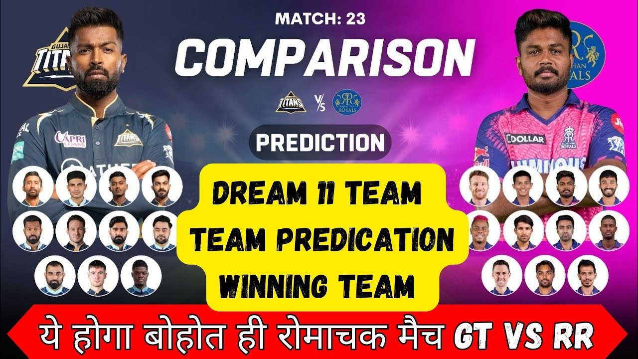IPL 2023 GT vs RR Match 23 best Playing 11 Comparison 2023 | Playing11 ...