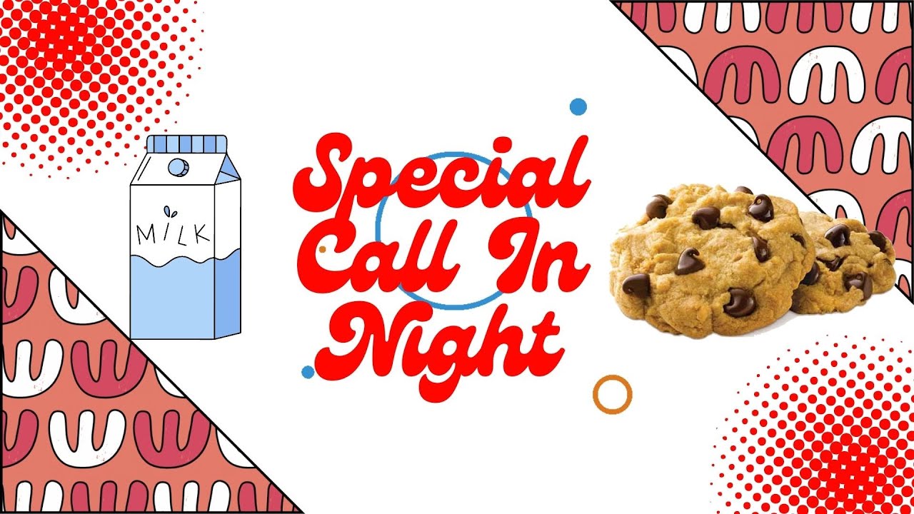 Special Call In Session - Call in with your favorite beverage and snack ...
