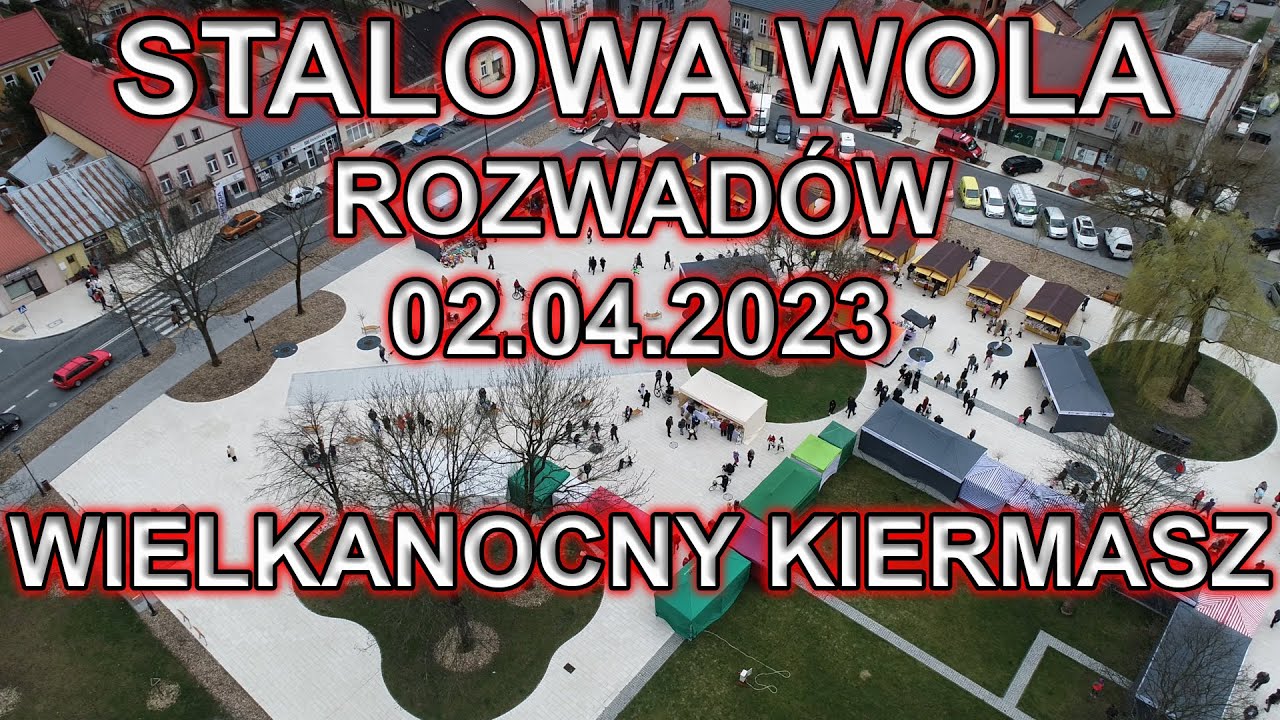 Stalowa Wola - Rozwadów, Wielkanocny kiermasz 02.04.2023 - YouTube