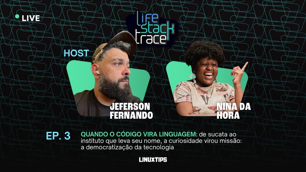 LIVE - Life Stacktrace com Nina da Hora! - YouTube