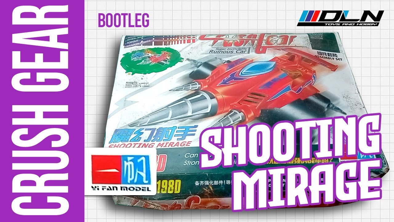 激闘!クラッシュギア Crush Gear Shooting Mirage Bootleg YiFan brand (not bandai ...