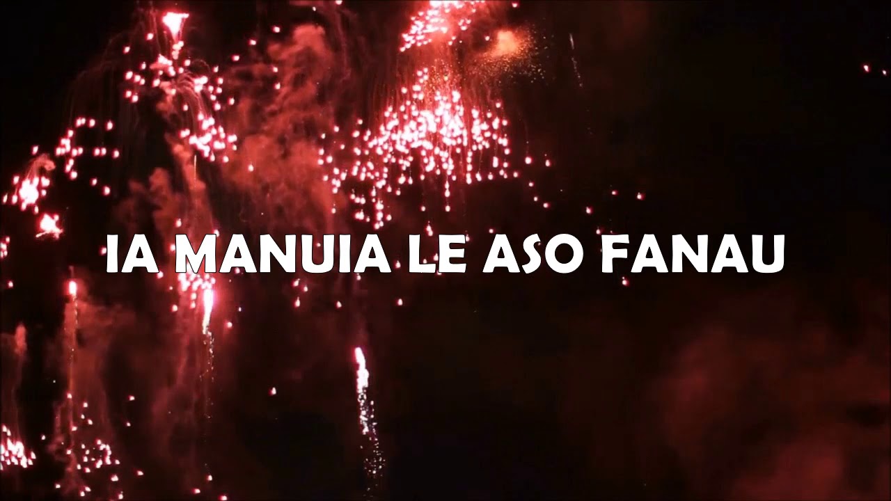 IA MANUIA LE ASO FANAU - YouTube