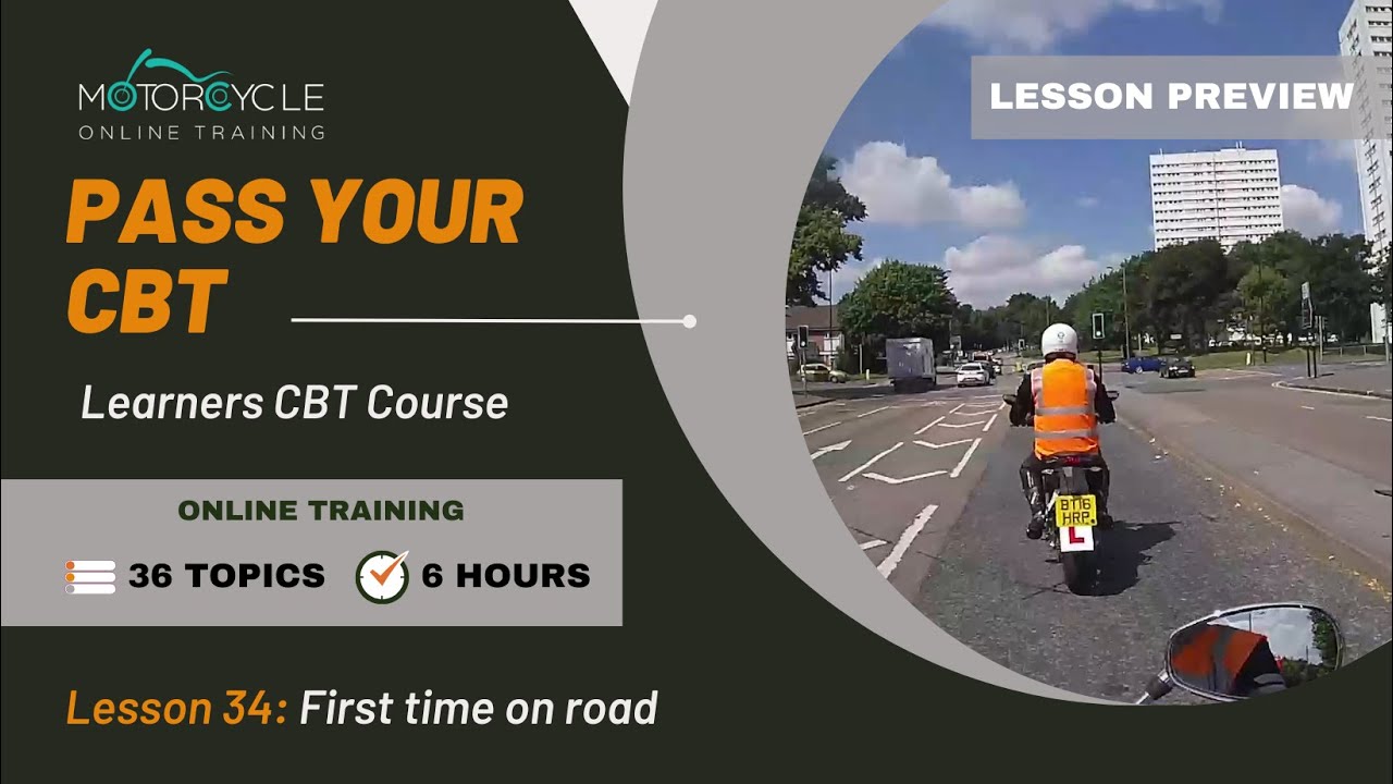 The First time on road as a Learner Rider - CBT Online Motorcycle ...