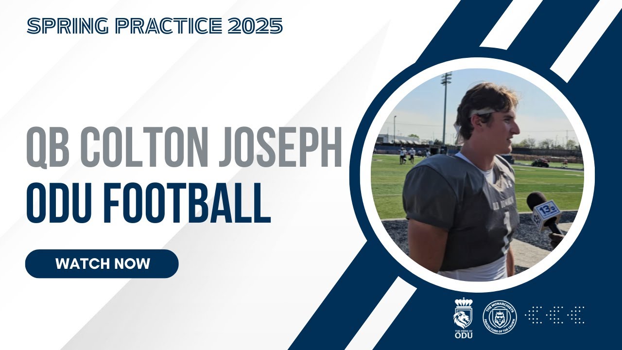 ODU Football Spring Practice 2025 - Apr. 1 Media Session - QB Colton ...