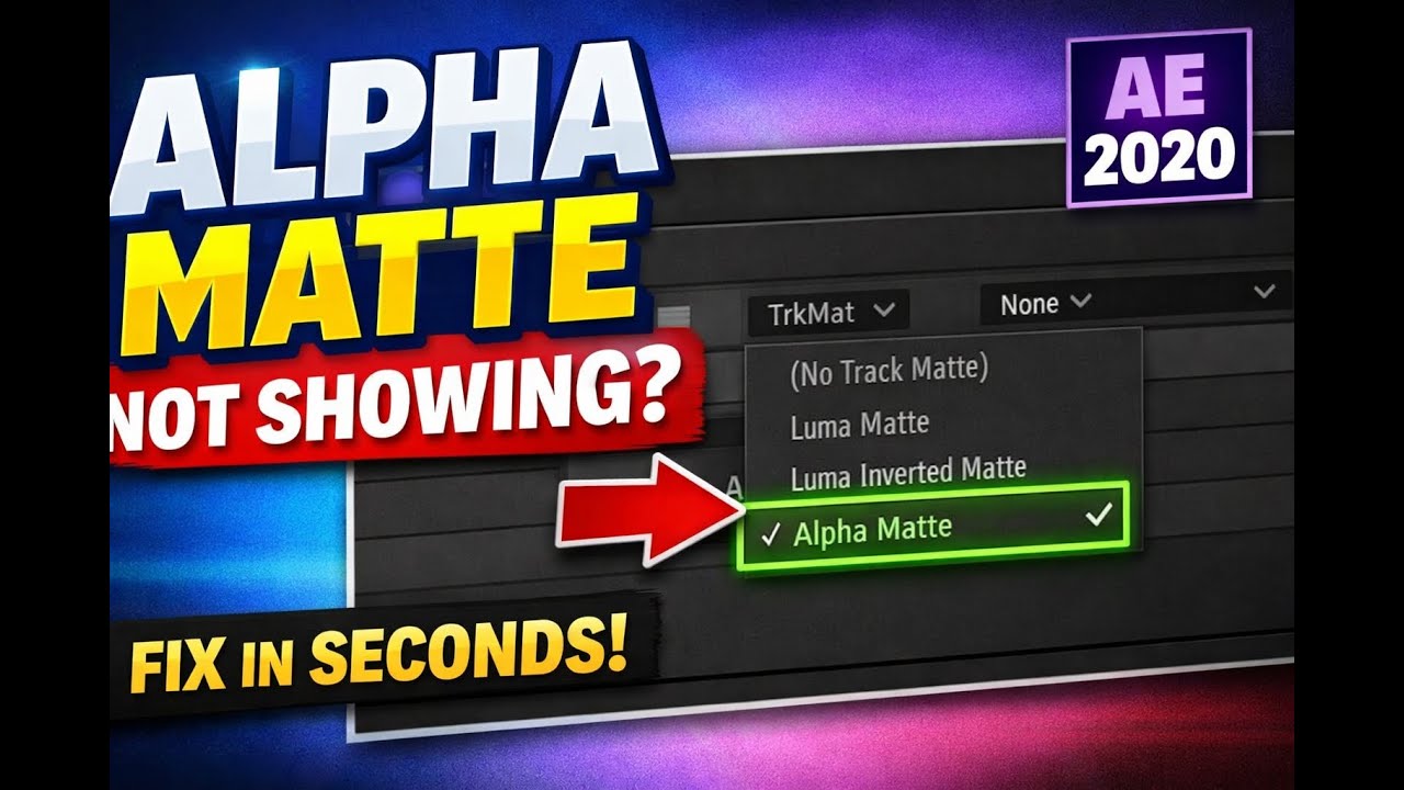Where is alpha matte in after effects 2020 - YouTube