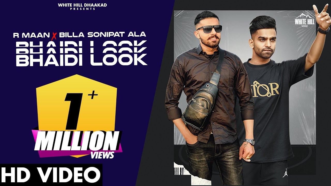 BHAIDI LOOK (Official Video) : R Maan Ft. Billa Sonipat Ala | Haryanvi ...