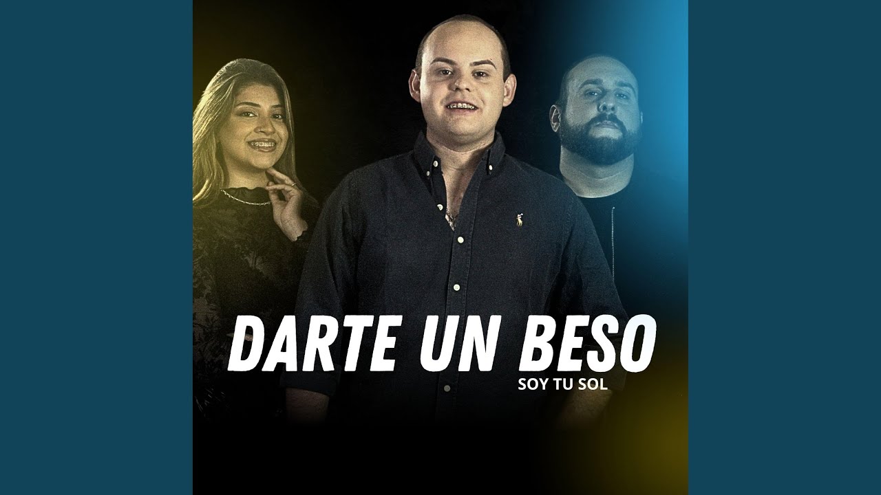 Darte un Beso - YouTube